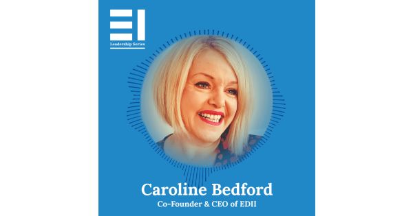 Caroline Bedford, CEO & Founder of EDII - Exige International's ...