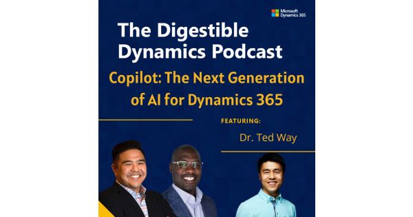 Copilot: The Next Generation of AI for Dynamics 365 - The Digestible ...