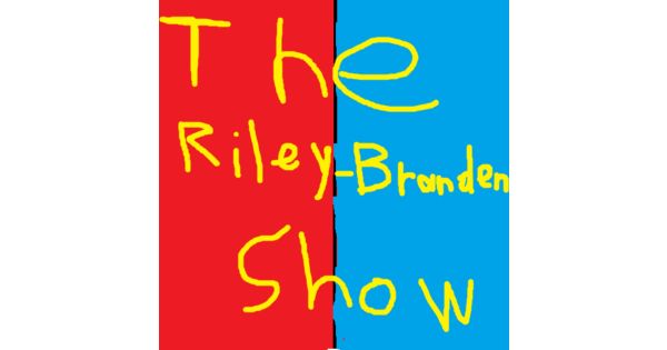 The Riley Show - Hosted by Riley Edwards, Joel Harris