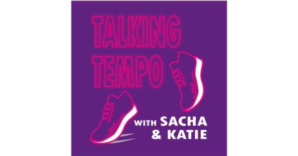 Meet Katie and Sacha - Talking Tempo with Sacha and Katie | Acast