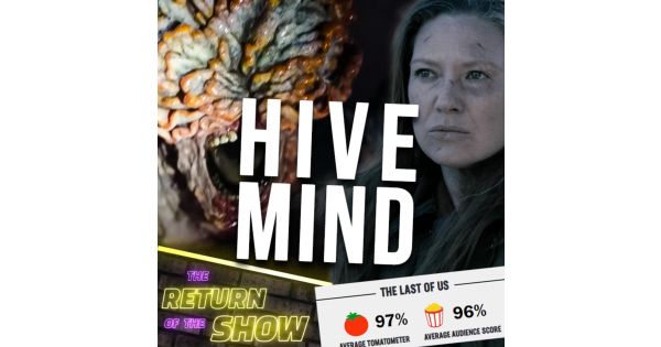 Hive Mind Confirmed | The Last of Us Explained - The Return of the Show | Acast