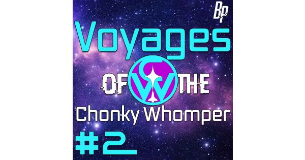 We Meet The Doctor | Voyages of the Chonky Whomper | Episode 2 ...