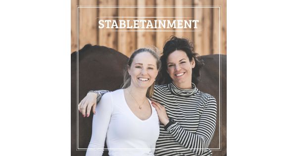 Stabletainment - Hosted by Lisa Kestel & Mira Müller-Steinmann
