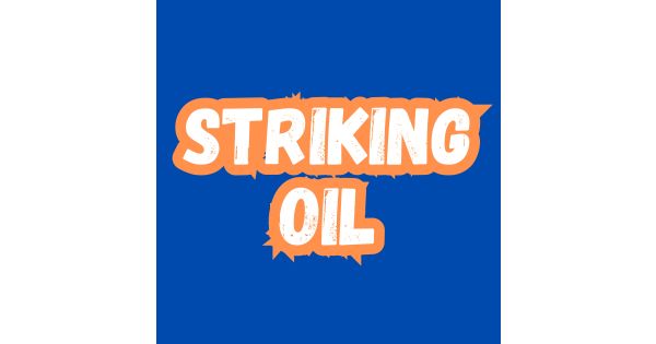 Striking Oil - Hosted by Caleb Kerney
