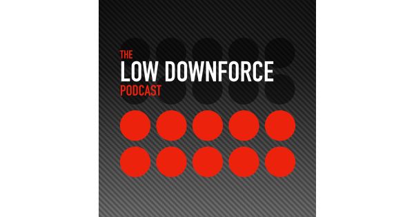 Low Downforce - Hosted by Ben Zusmann