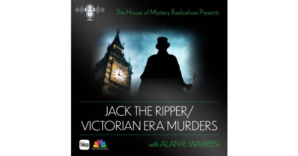 Jack the ripper & Victorian Era Crimes - Hosted by Michael Hawley