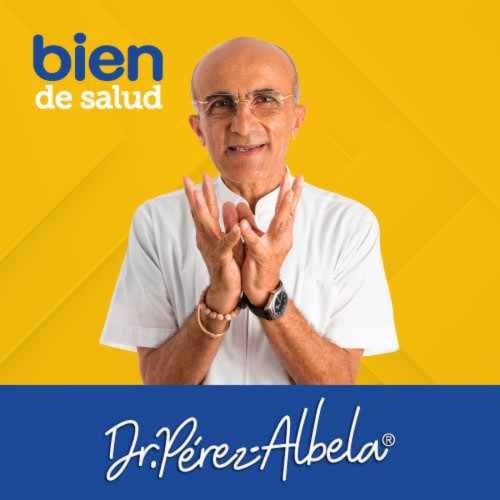 Dr. Pérez-Albela: Bien de Salud - Hosted by Dr. Pérez-Albela