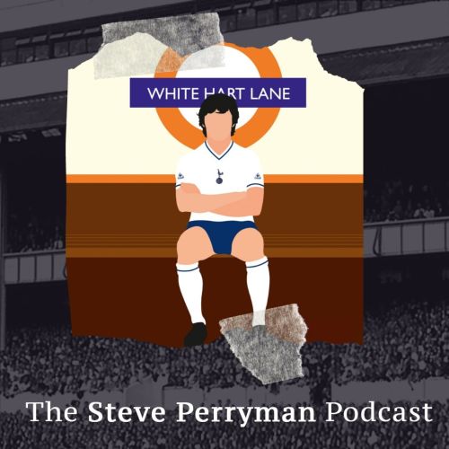 The Steve Perryman Podcast - Hosted by Steve Perryman