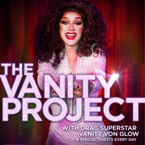 The Vanity Project - Hosted by Vanity von Glow