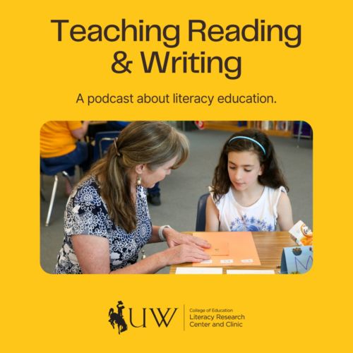 Teaching Reading & Writing - Hosted by Literacy Research Center & Clinic
