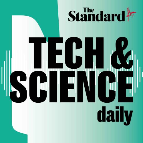 Tech and Science Daily | The Standard - Hosted by The Evening Standard