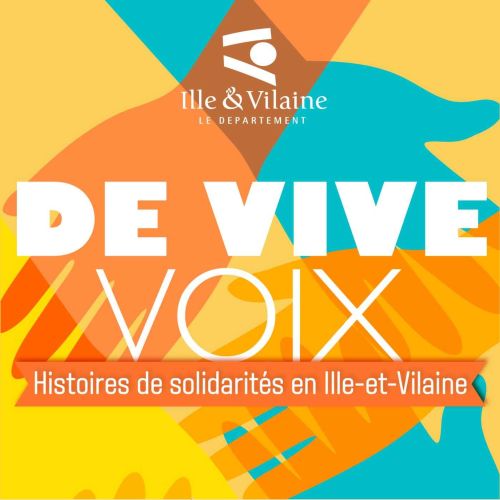 De vive voix - Animé par Département Ille-et-Vilaine
