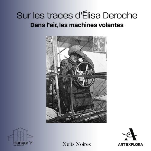 Sur les traces d'Elisa Deroche - Animé par Art Explora