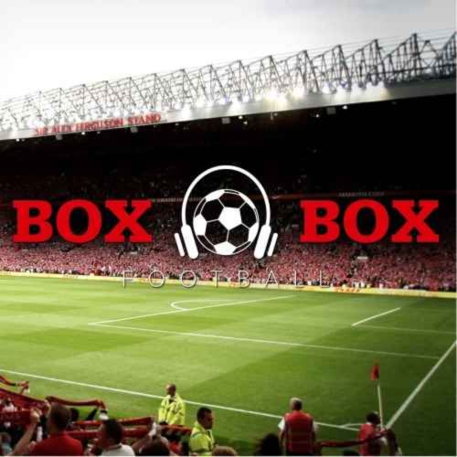 Box to Box Football - Hosted by Box to Box Football