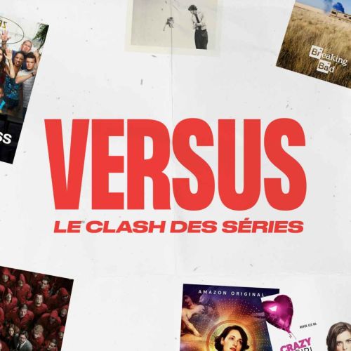 Versus - Le clash des séries - Animé par Camille Giry - Alicia Ligi ...