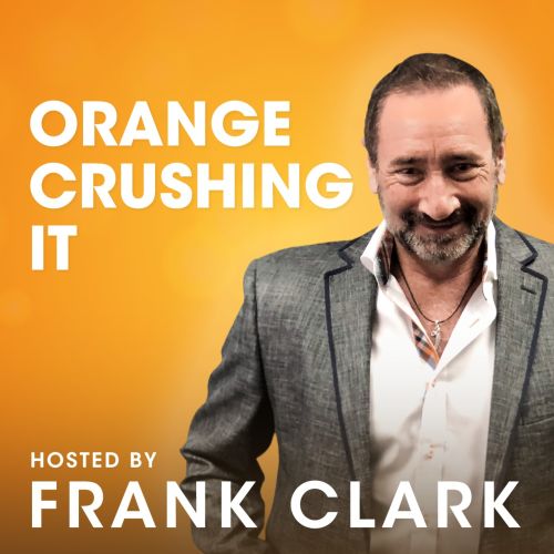 Orange Crushing It with Frank Clark - Hosted by Frank Clark