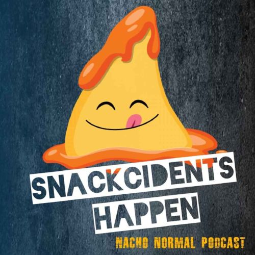 Snackcidents Happen - Hosted by Snackcidents Happen