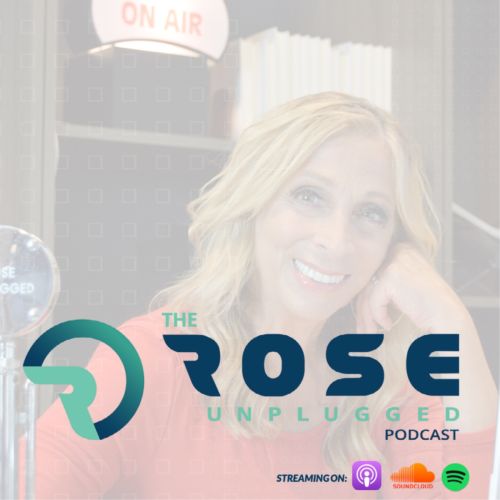 The Rose Unplugged Podcast - Hosted by Rose Tennent