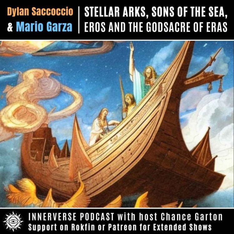 Dylan Saccoccio & Mario Garza | Stellar Arks, Sons of the Sea, Eros ...