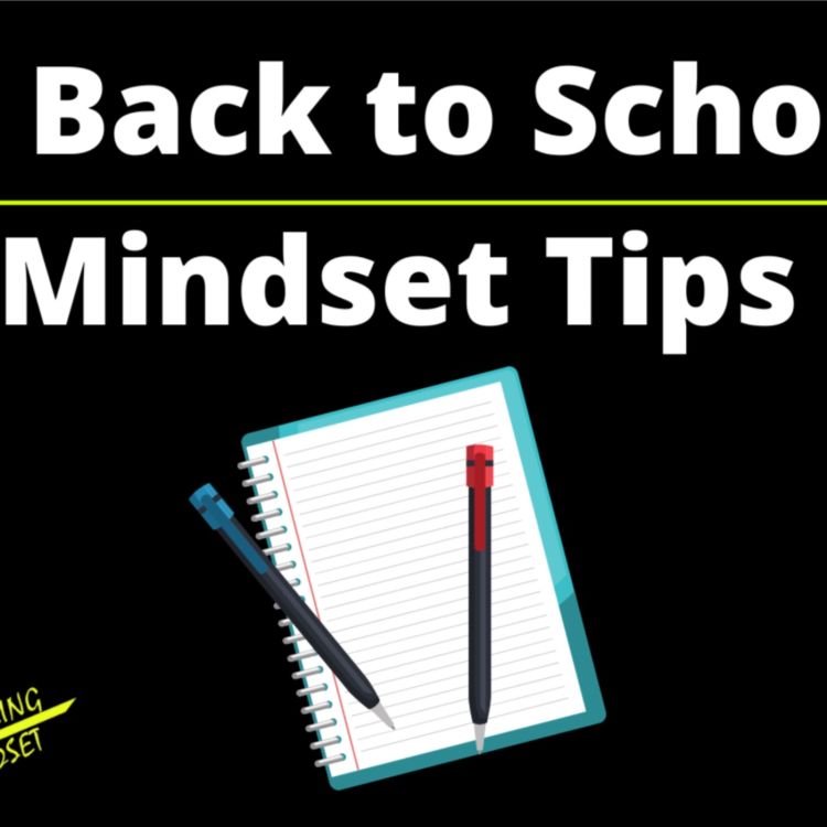 10 Back to School Mindset Tips - Wrestling Mindset | Acast