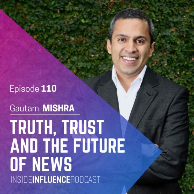 Gautam Mishra - The Future of the News: Truth, trust and how to turn this ship around - Inside ...