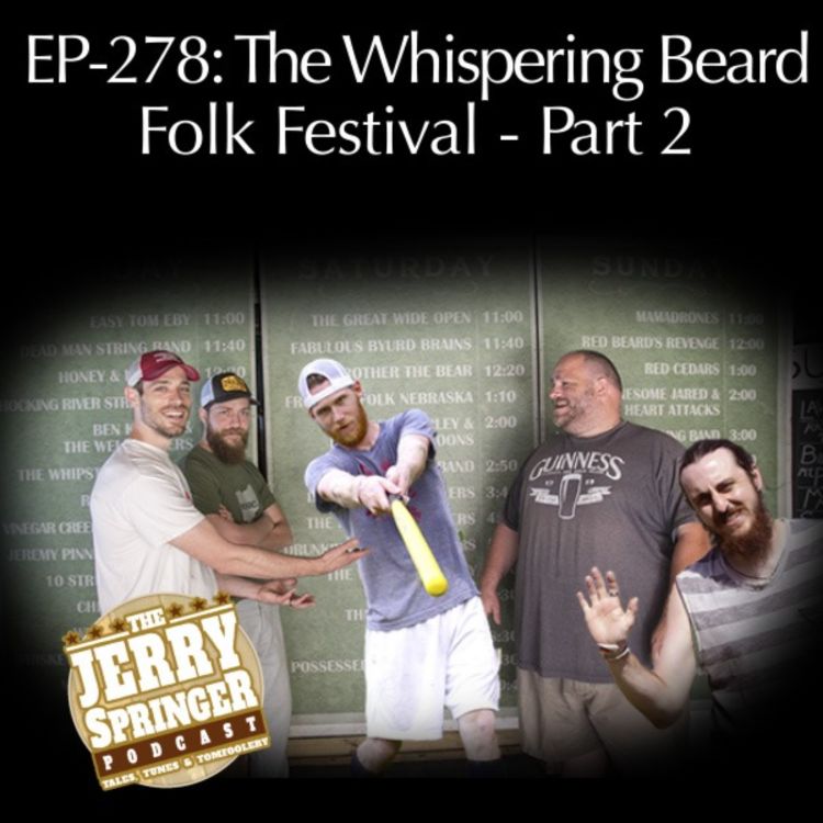 Whispering Beard Rebroadcast - Part 2 - The Jerry Springer Podcast | Acast