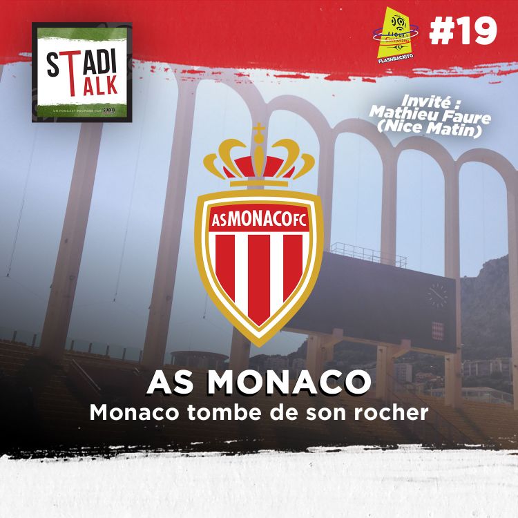 #19 Flashbackito : Monaco tombe de son rocher (Mathieu Faure ...