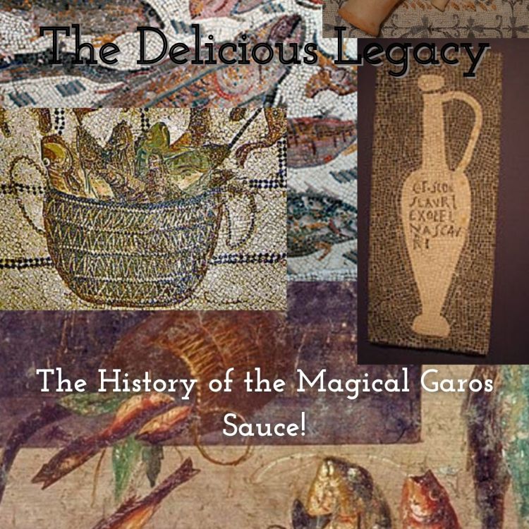 The History of the Magical Garos Sauce - The Delicious Legacy | Acast