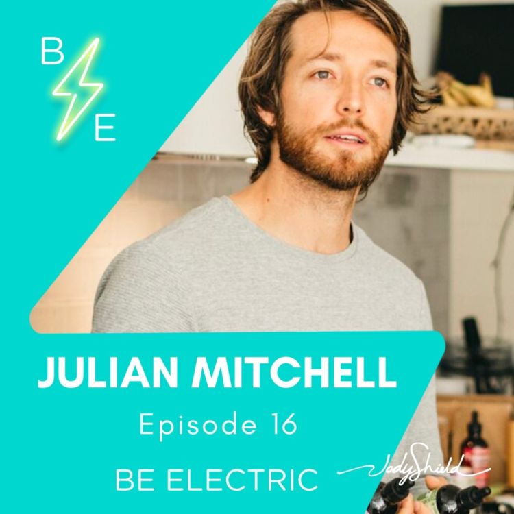 Julian Mitchell on the Magic of Medicinal Mushrooms and their impact on ...