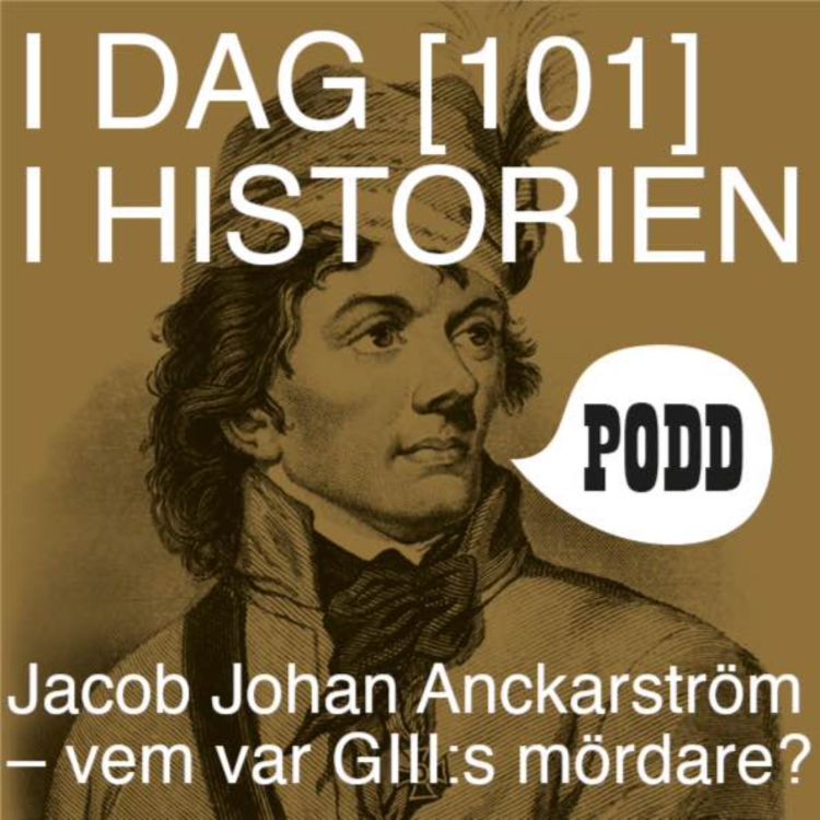 Jacob Johan Anckarström – vem var egentligen Gustav III:s mördare ...