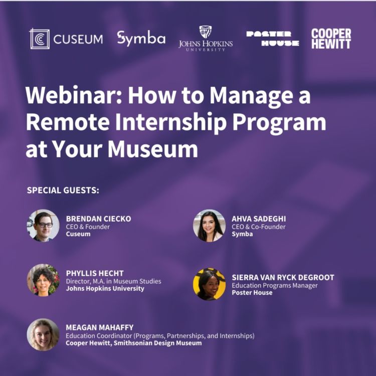 How to Manage a Remote Internship Program at Your Museum - Cuseum ...