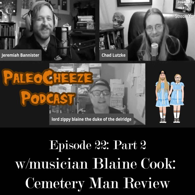Episode 22: Part 2 -- MOVIE REVIEW: "Cemetery Man," with Blaine Cook ...