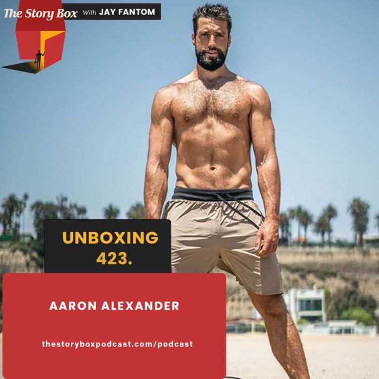 Aaron Alexander Unboxing | A Better Understanding of Health & Being ...