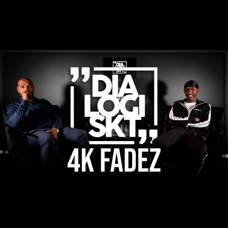 #112 4K FADEZ - Dialogiskt | Acast