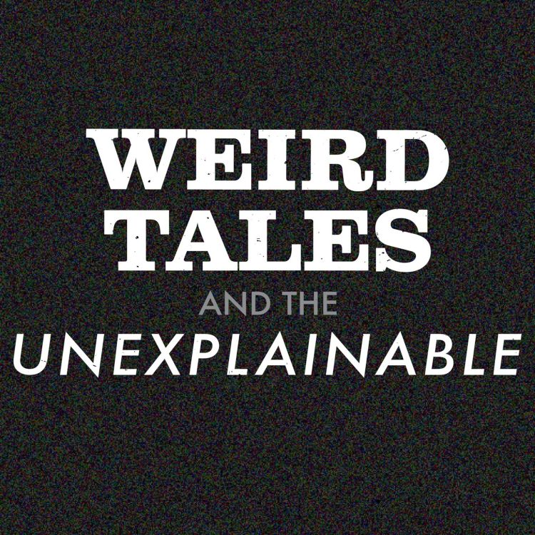 #24 - Weird Web: Internet Mysteries - Weird Tales and the Unexplainable ...