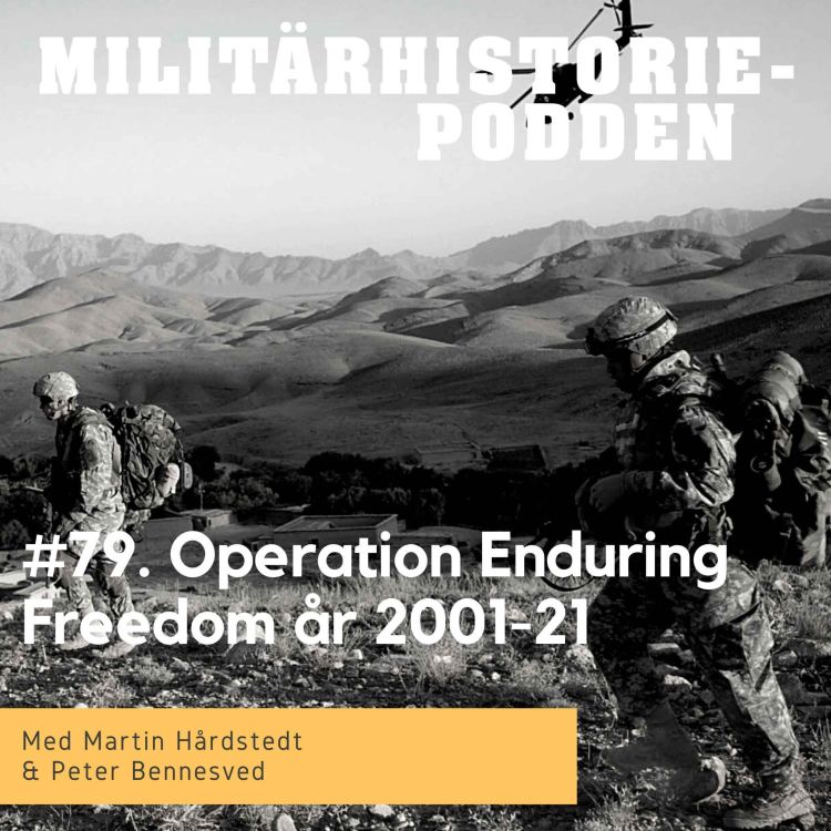 Operation Enduring Freedom - Invasionen av Afghanistan 2001-21 ...