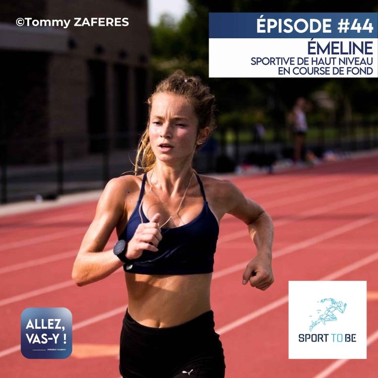 Émeline DELANIS, sportive de haut niveau en course de fond - Allez, vas-y ! | Acast