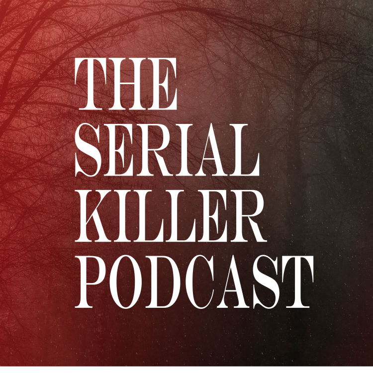William Suff | The Riverside Killer - The Serial Killer Podcast | Acast