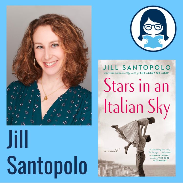 Jill Santopolo, STARS IN AN ITALIAN SKY - Moms Don’t Have Time to Read ...