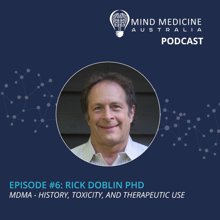 1.6 - Rick Doblin, Ph.D.: MDMA - History, Toxicity, And Therapeutic Use ...