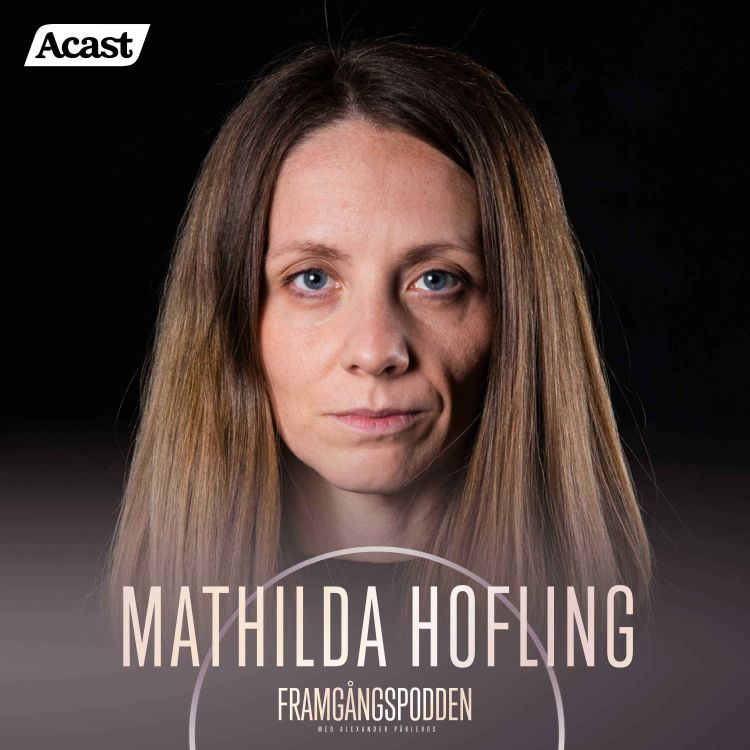 622. Mathilda Hofling - Utsatt för grooming, sexuella övergrepp ...