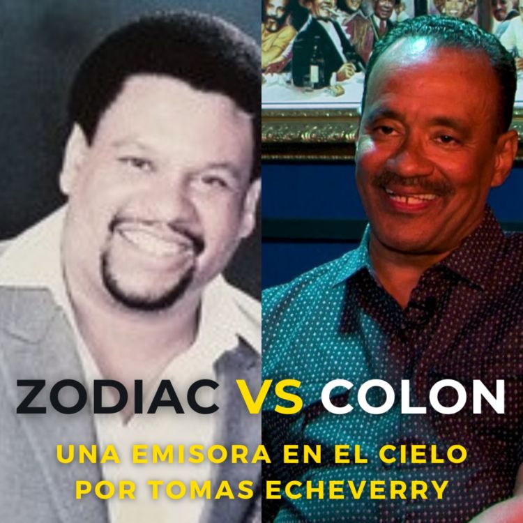 E.8: Orquesta Colón VS Orquesta Zodiac. Una Emisora En el Cielo Por ...