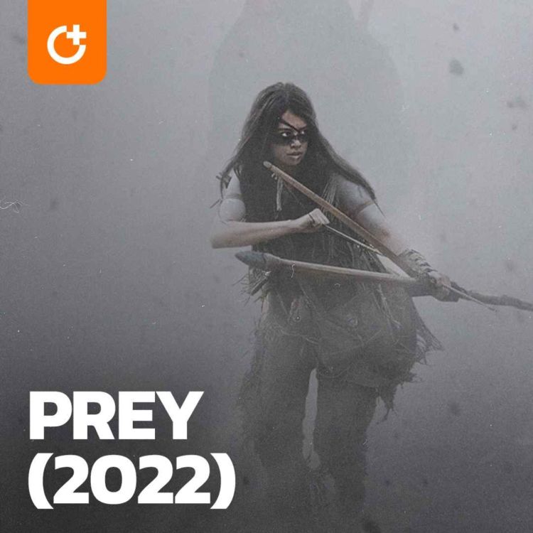 #88 - Prey (2022) - Native Americans vs. The Predator, Ancient Aliens ...