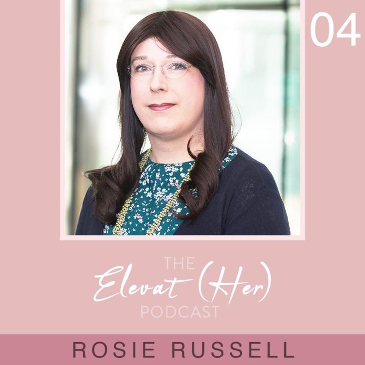 SE3 EP4: The biggest barrier in your life is yourself - Rosie Russell ...