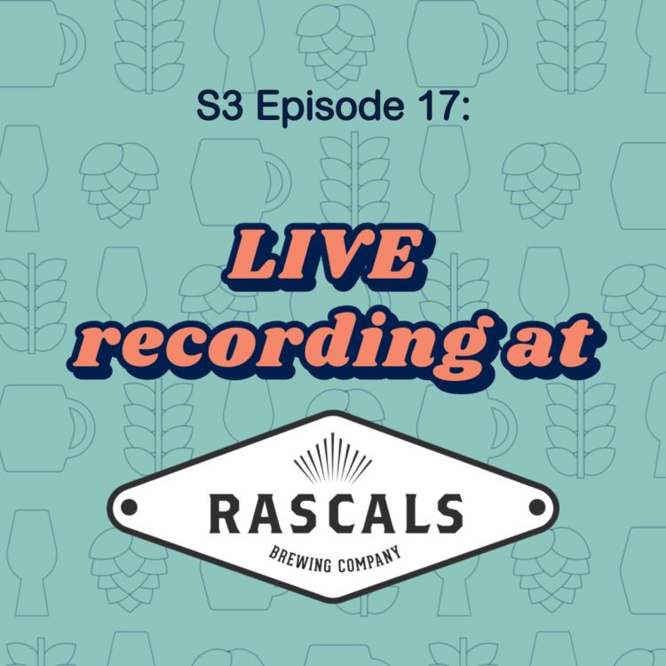 LIVE at Rascals - Beer Ladies Podcast | Acast