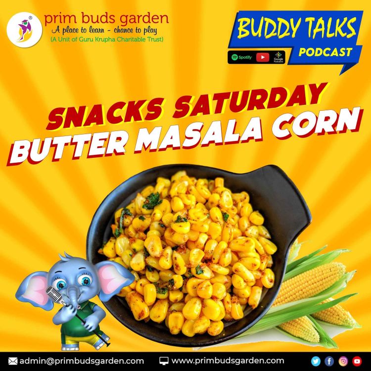 BUDDY TALKS #podcast | Butter Masala Corn Recipe | Spicy Butter Corn ...