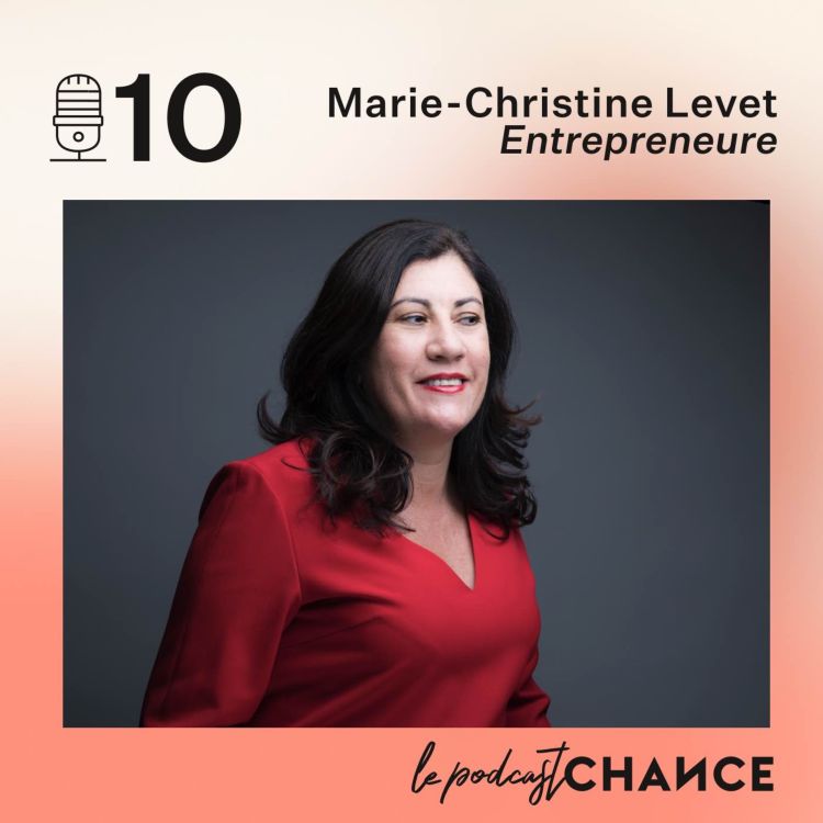 #10 - Marie-Christine : "Il faut qu'il y ait beaucoup plus de femmes en ...