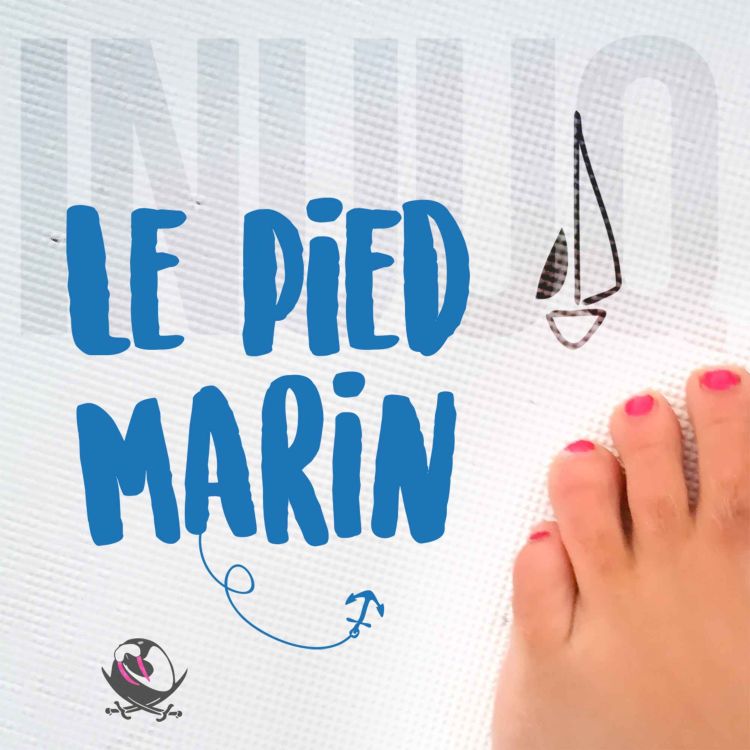 Poiscaille, étoiles et baklavas - Le pied marin | Acast