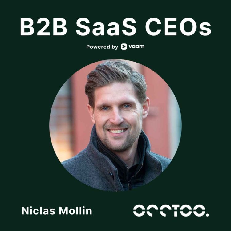 26. Niclas Mollin (Occtoo) - B2B SaaS CEOs | Acast