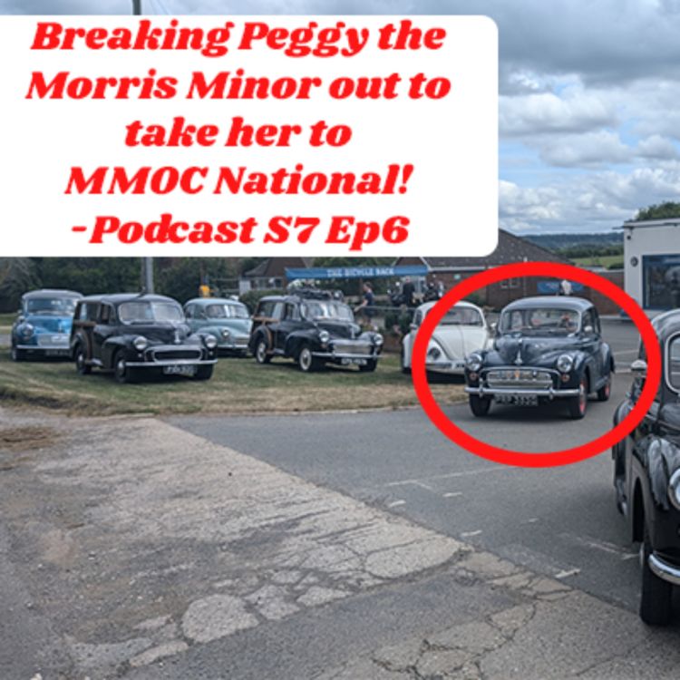 Breaking Peggy the Morris Minor out to take her to MMOC National! - The ...
